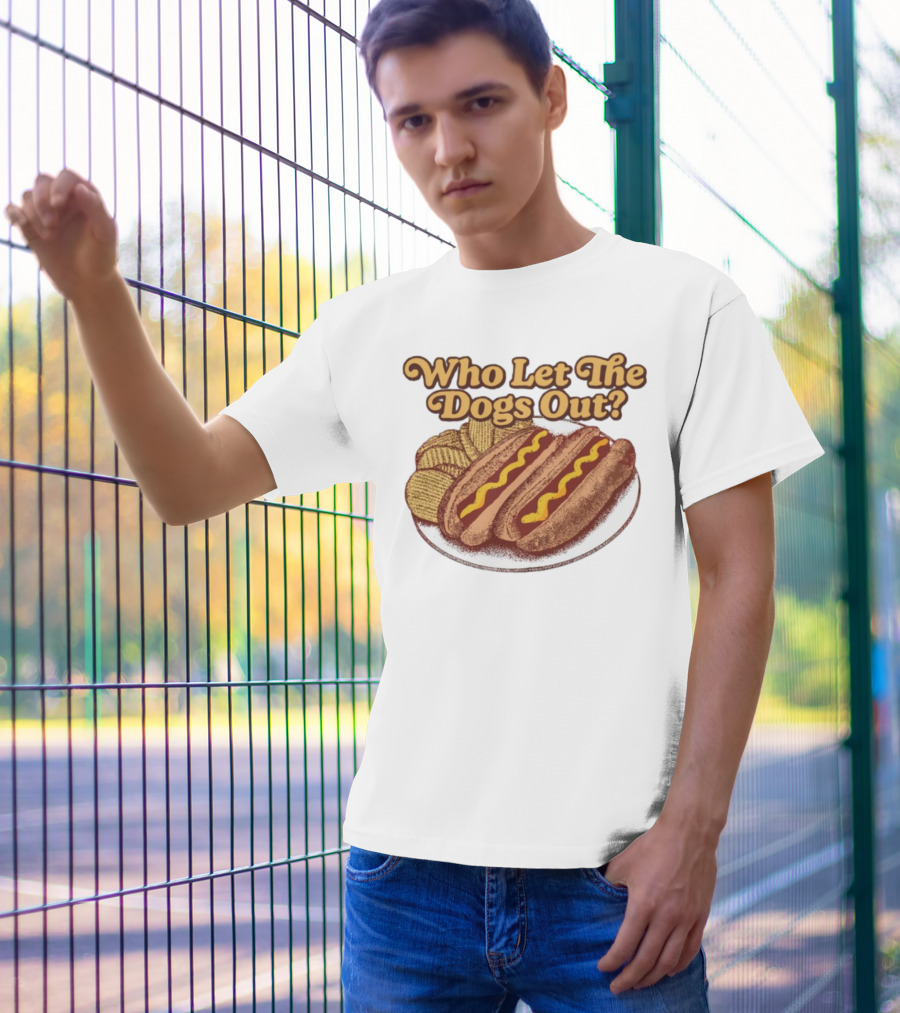 Who Let The Dogs Out Hotdog And Chips Plate MiddleClassFancy T-Shirt