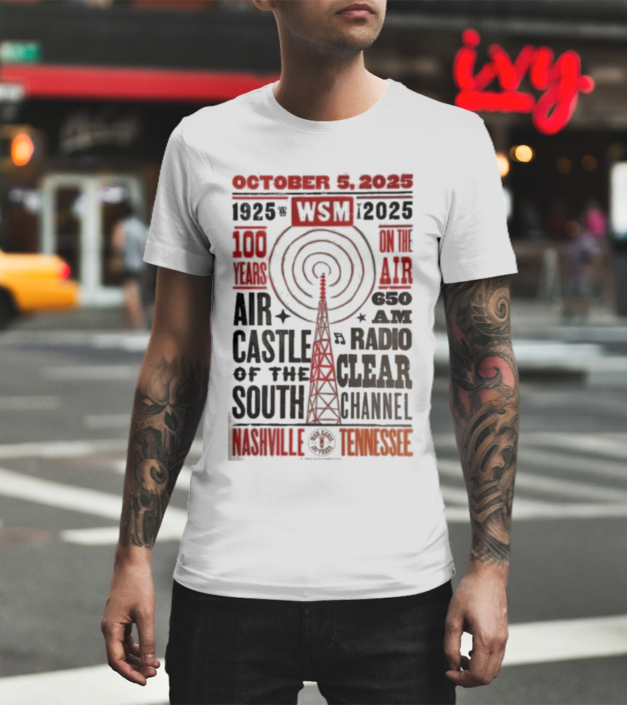 October 5 2025 WSM 100 Years On Air Air Castle Of The South 650 AM Radio Nashville Tennessee T-Shirt