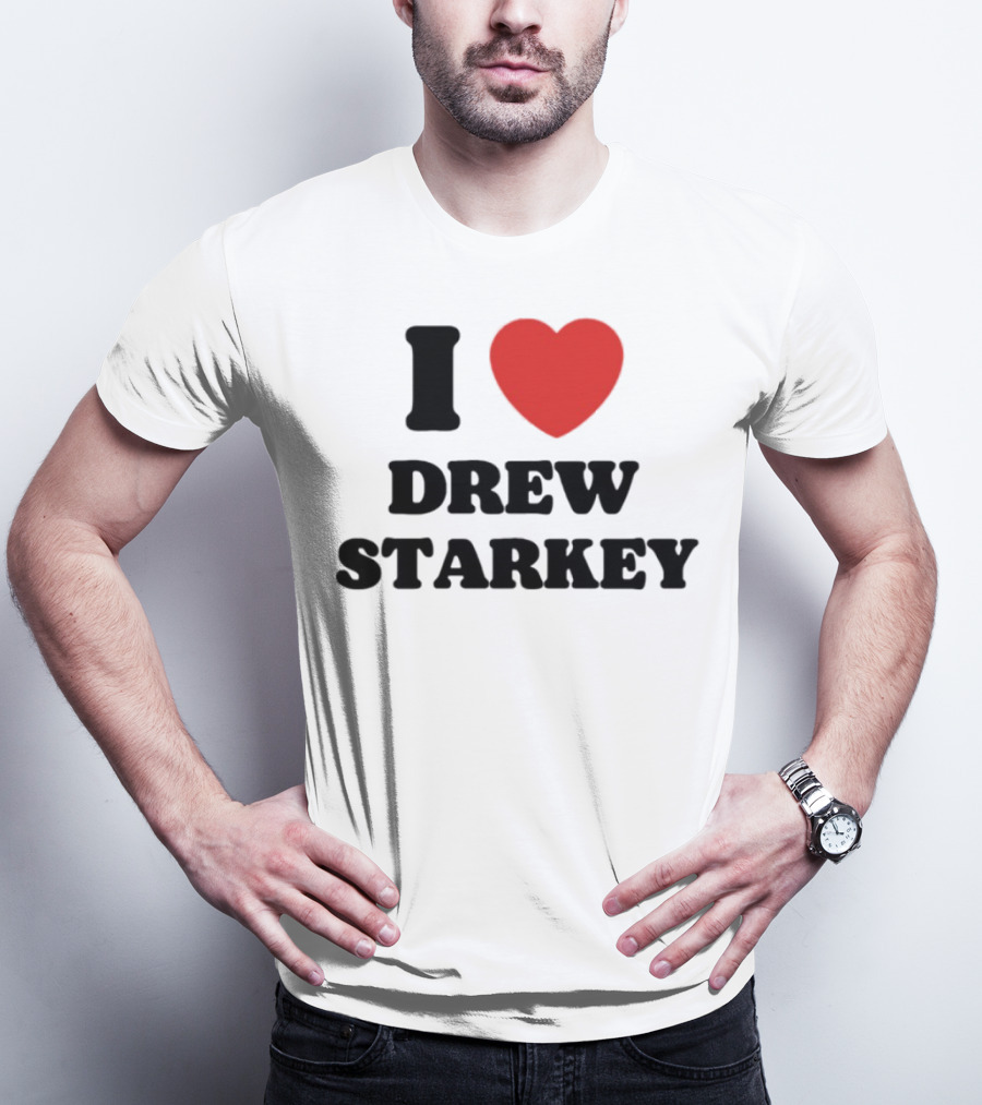 I Love Drew Starkey Red Heart Fan Favorite T-Shirt