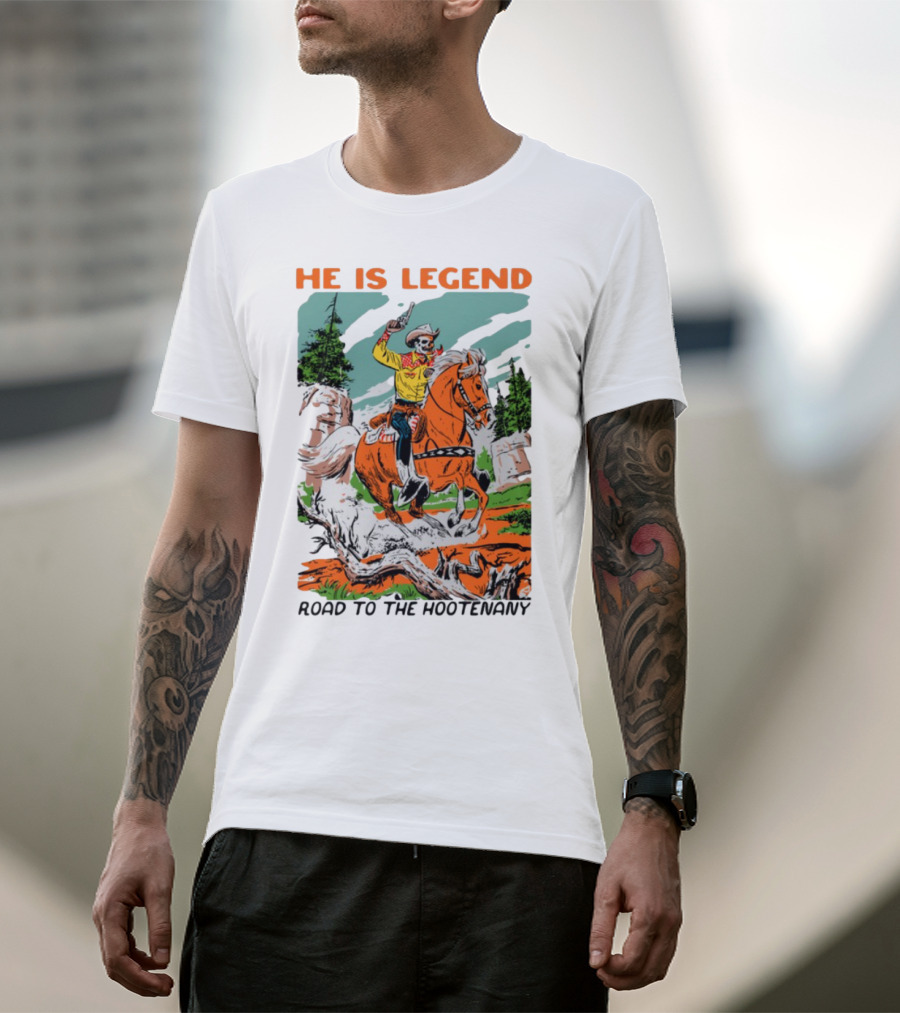 HE IS LEGEND COWBOY BACK TO THE FRONTIERS T-Shirt