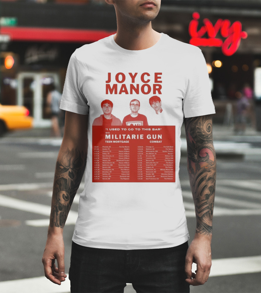 Joyce Manor I Used To Go To This Bar With Militarie Gun Teen Mortgage Combat 2026 Tour Dates T-Shirt