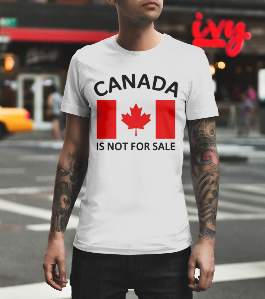 Mike Myers Canada Is Not For Sale Maple Leaf Flag T-Shirt