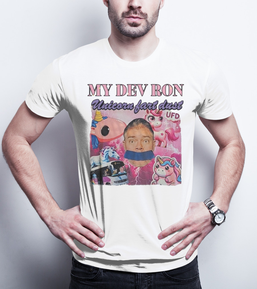 My Dev Ron Unicorn Fart Dust UFD Magical Rainbow Adventure T-Shirt