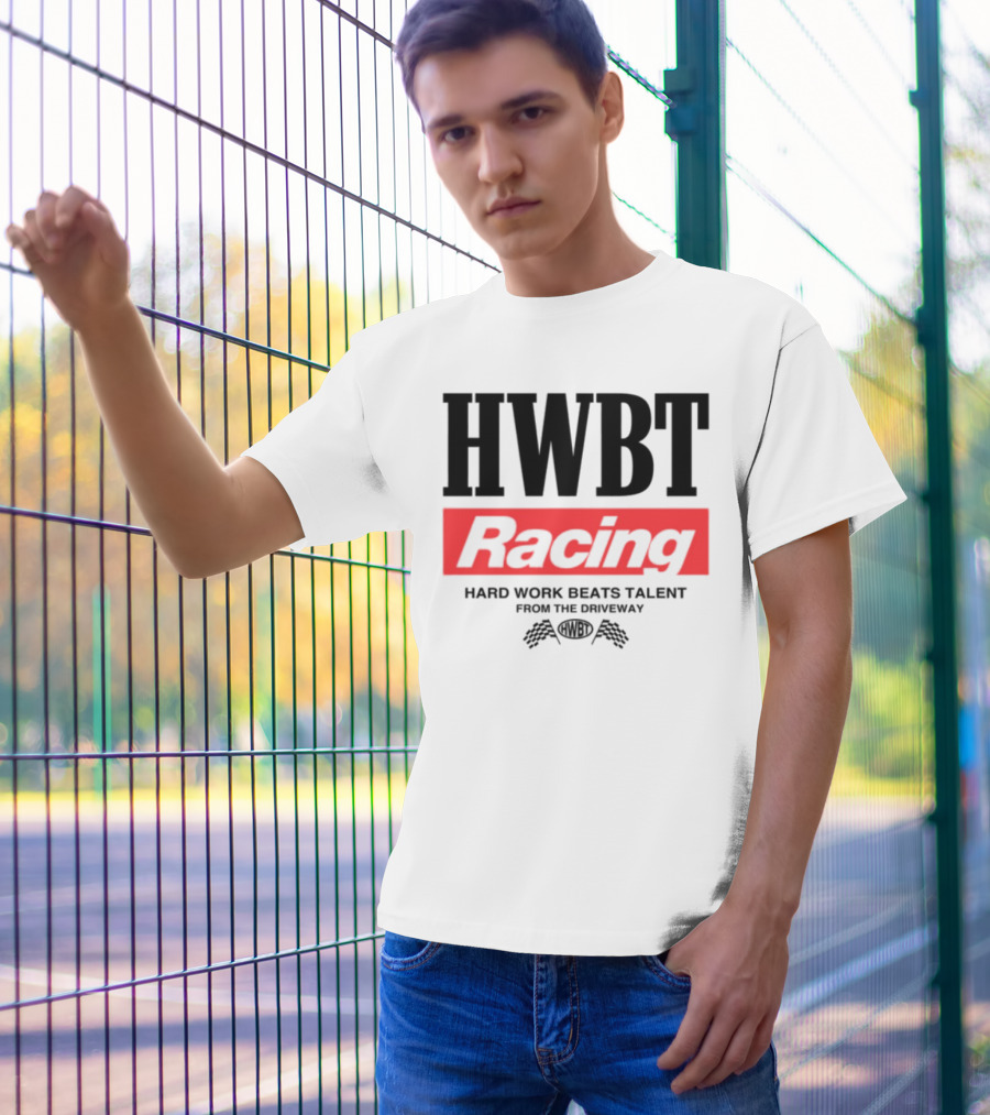 HWBT Racing Hard Work Beats Talent From The Driveway Smoke T-Shirt