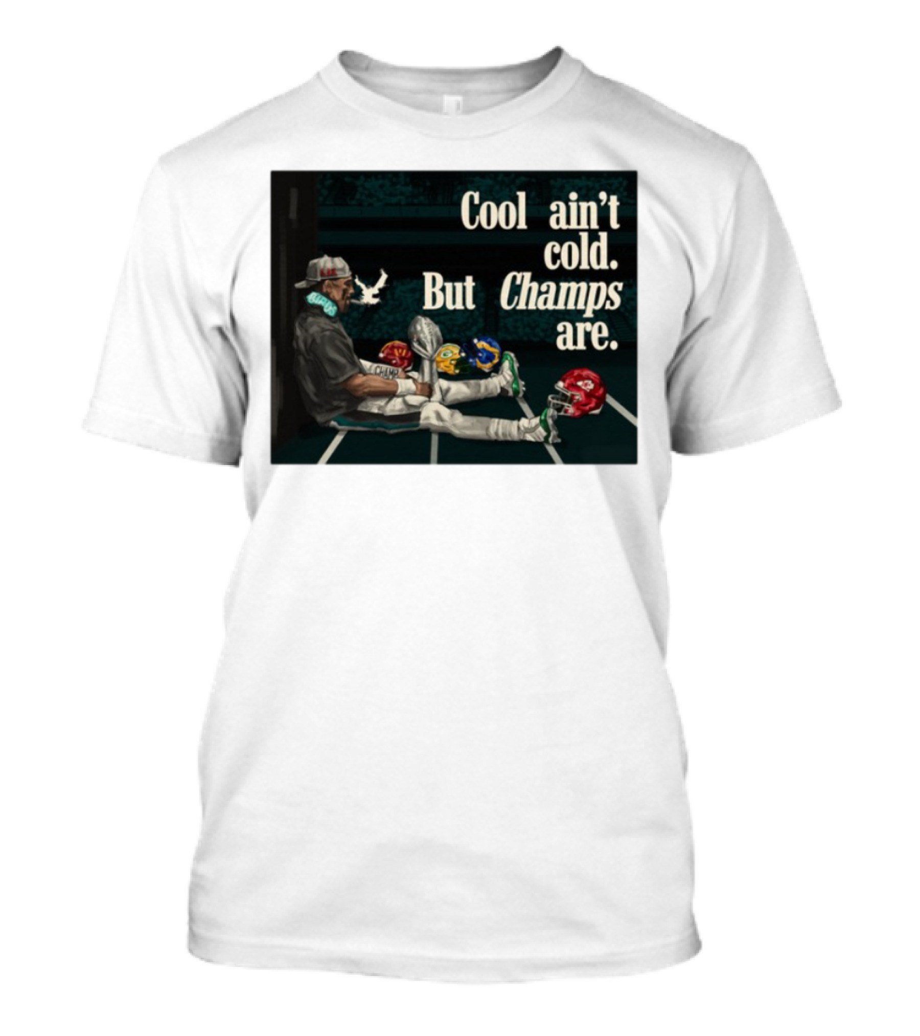 Cool Ain't Cold But Champs Are Football Helmets Trophy Stadium Scene T-Shirt