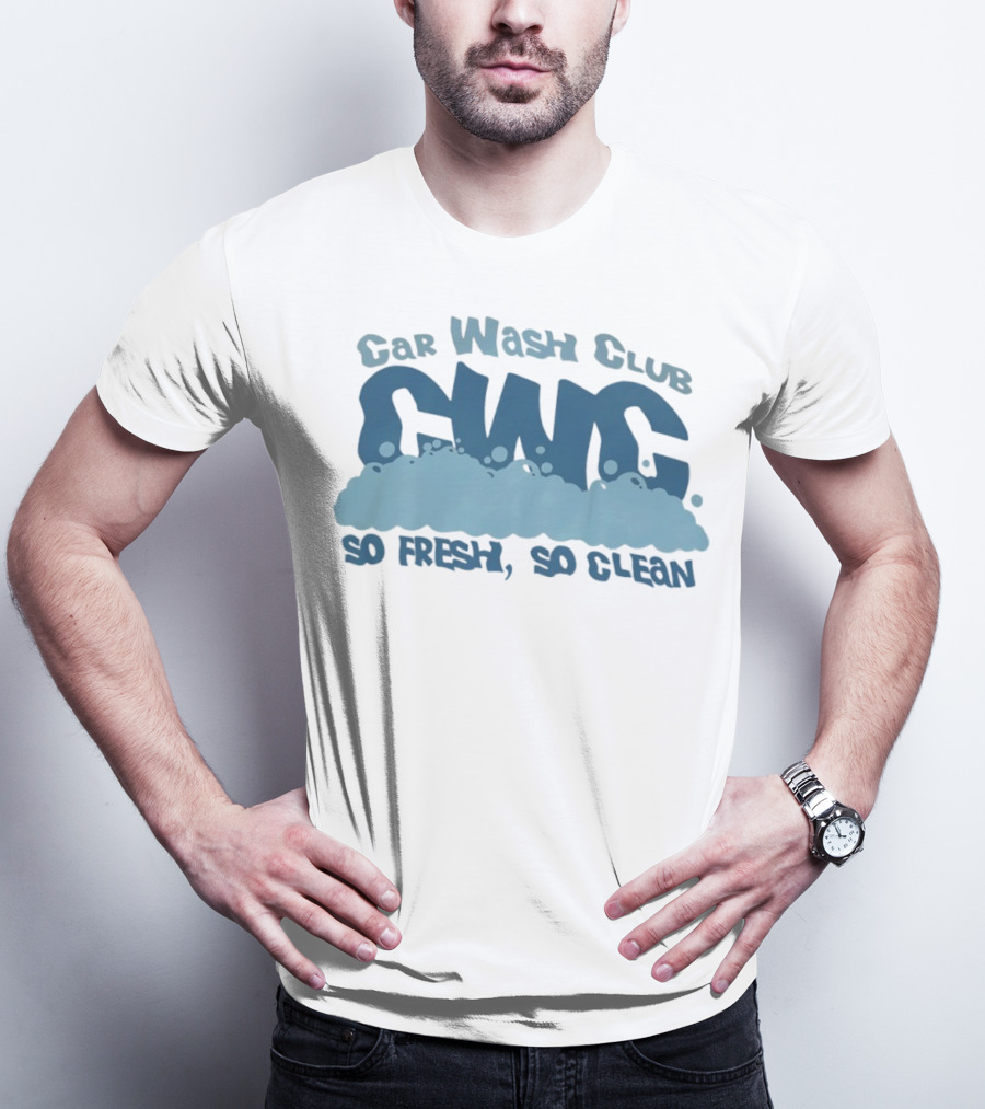 Car Wash Club CWC So Fresh So Clean T-Shirt