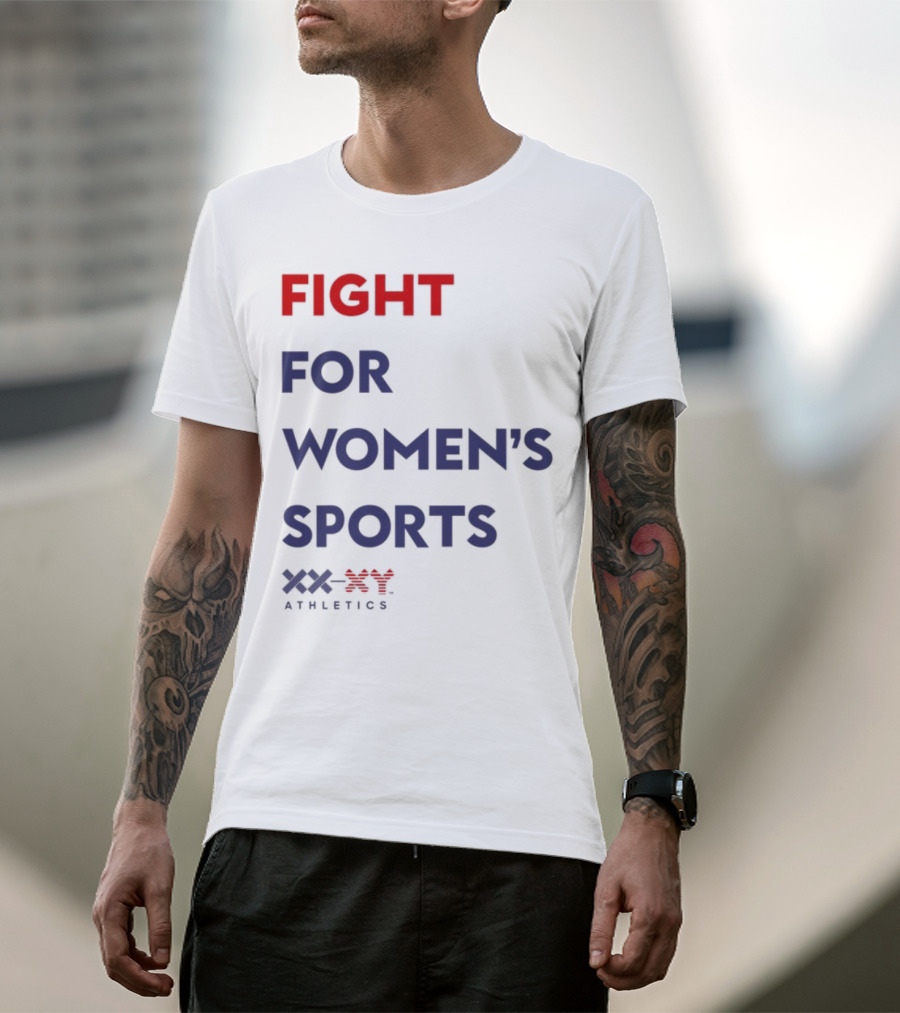 FIGHT FOR WOMEN'S SPORTS XX ATHLETICS T-Shirt