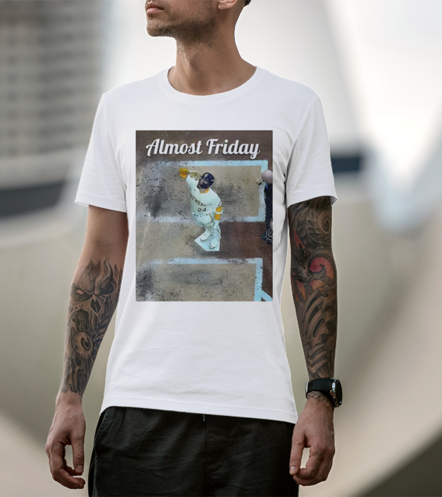William Contreras Brewers Almost Friday 24 At Home Plate 2025 T-Shirt