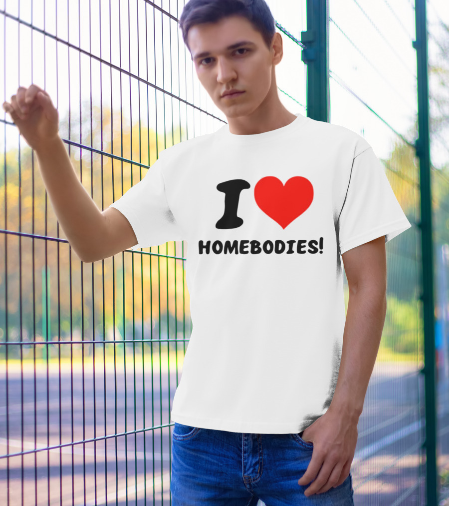 Slidesnvibes I Love Homebodies Cozy Vibes T-Shirt