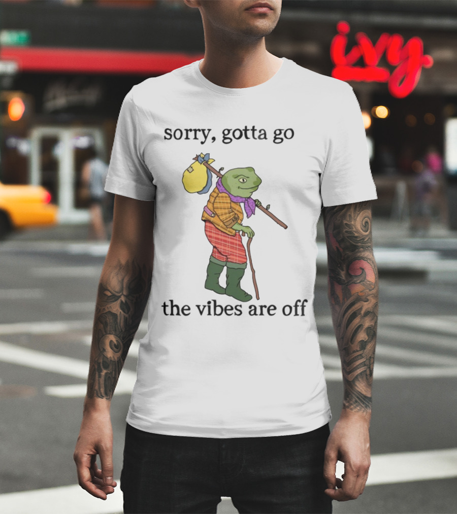 Sorry Gotta Go Frog Backpack Walking Stick Outfit Vibes Off T-Shirt