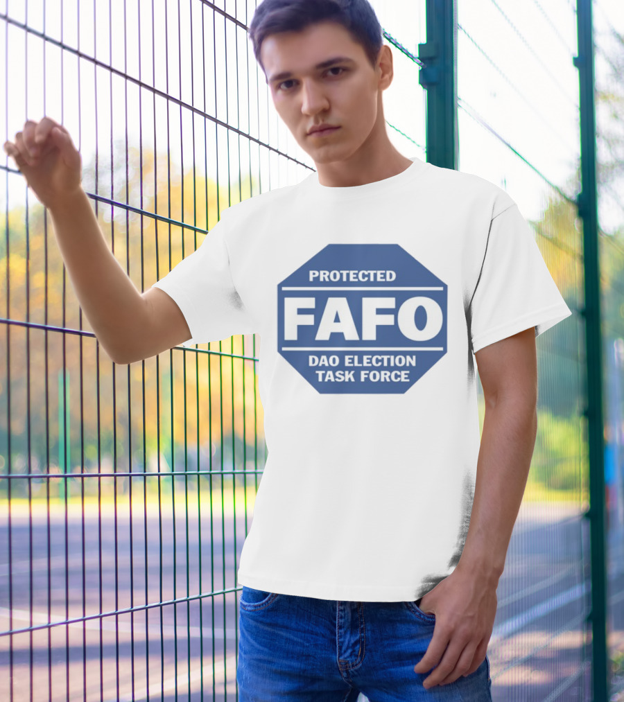 Protected FAFO DAO Election Task Force Octagon Badge T-Shirt