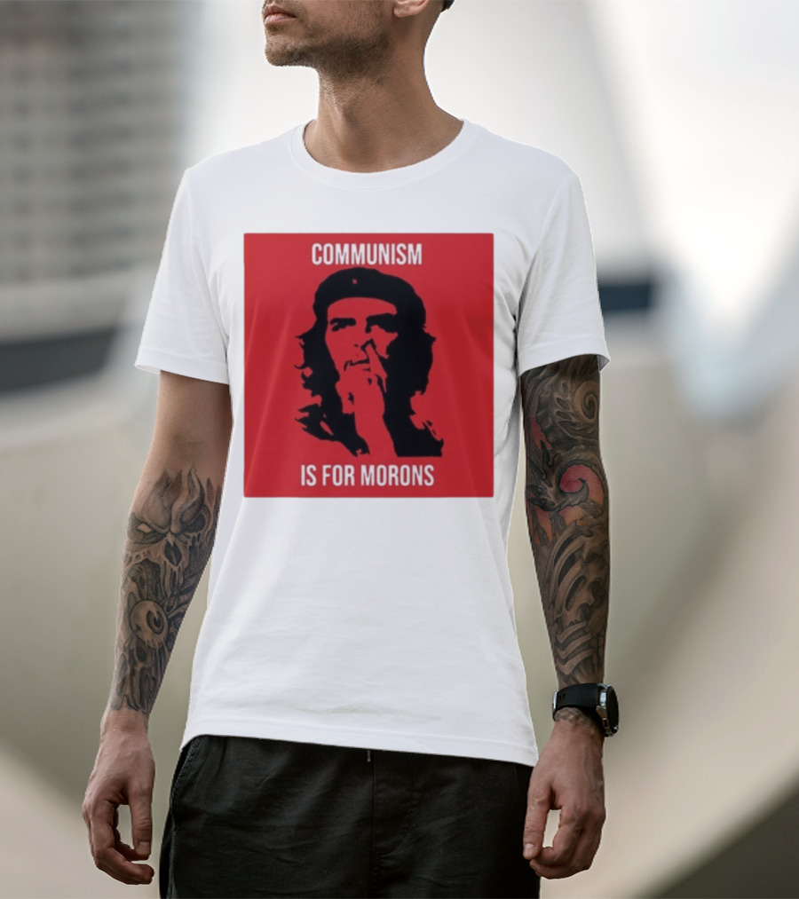 Communism Is For Morons Che Guevara Red T-Shirt