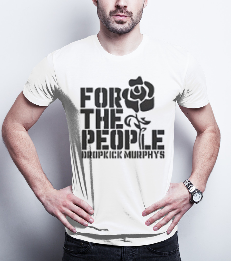 Dropkick Murphys For The People Rose T-Shirt