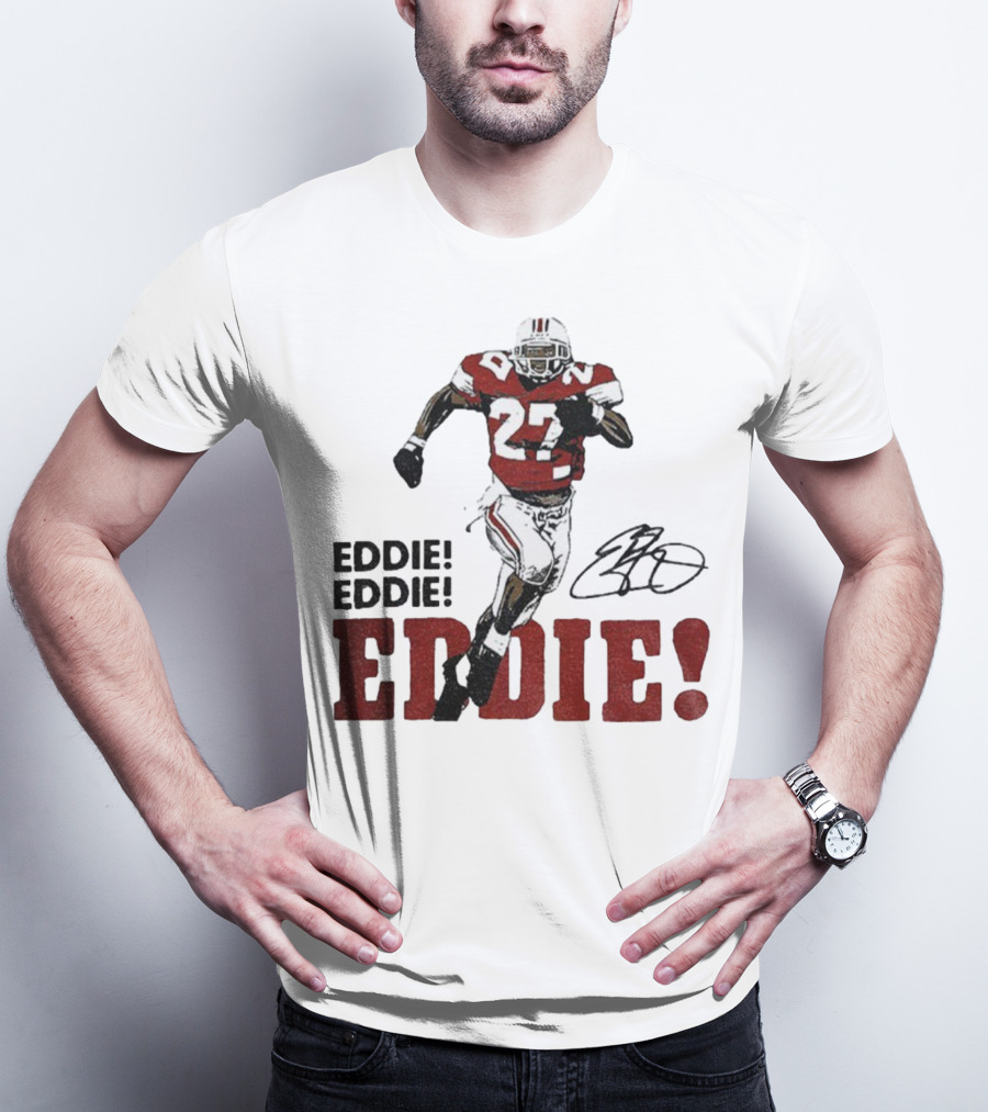 Eddie George 27 Ohio State Buckeyes Football Signature EDDIE! EDDIE! T-Shirt