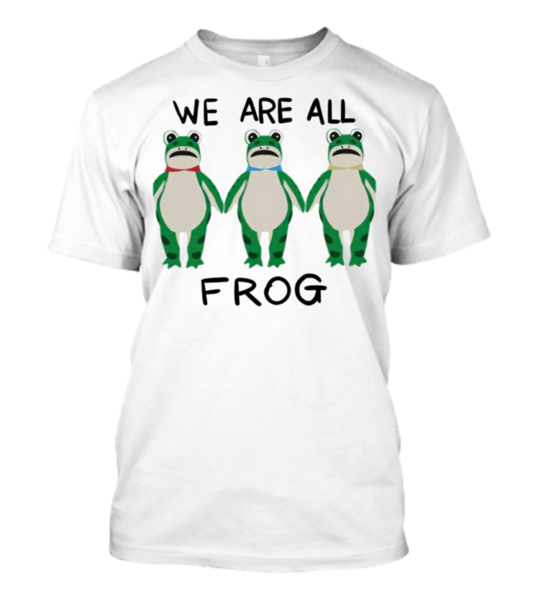 We Are All Frog Portland Trio Fun Quirky Green Frog Characters T-Shirt