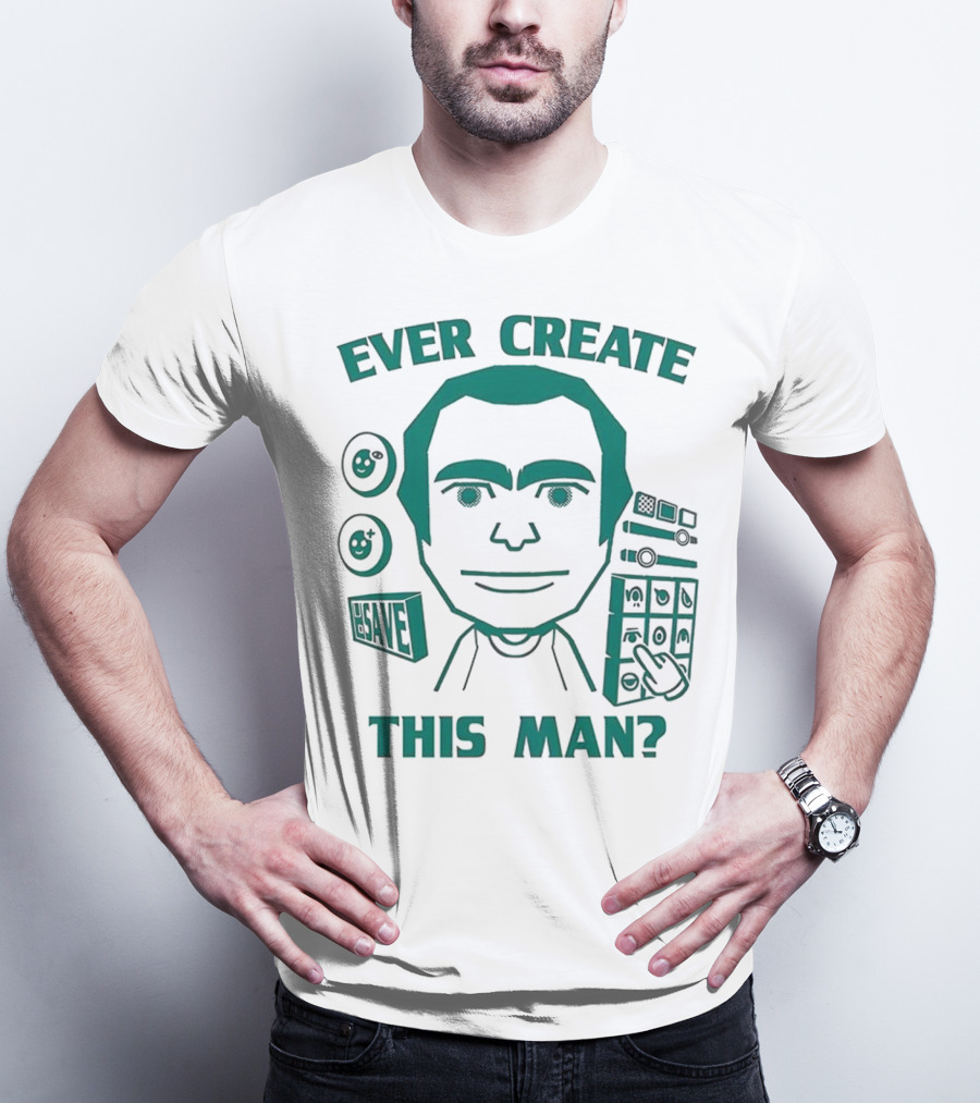 Ever Create This Man Meme T-Shirt
