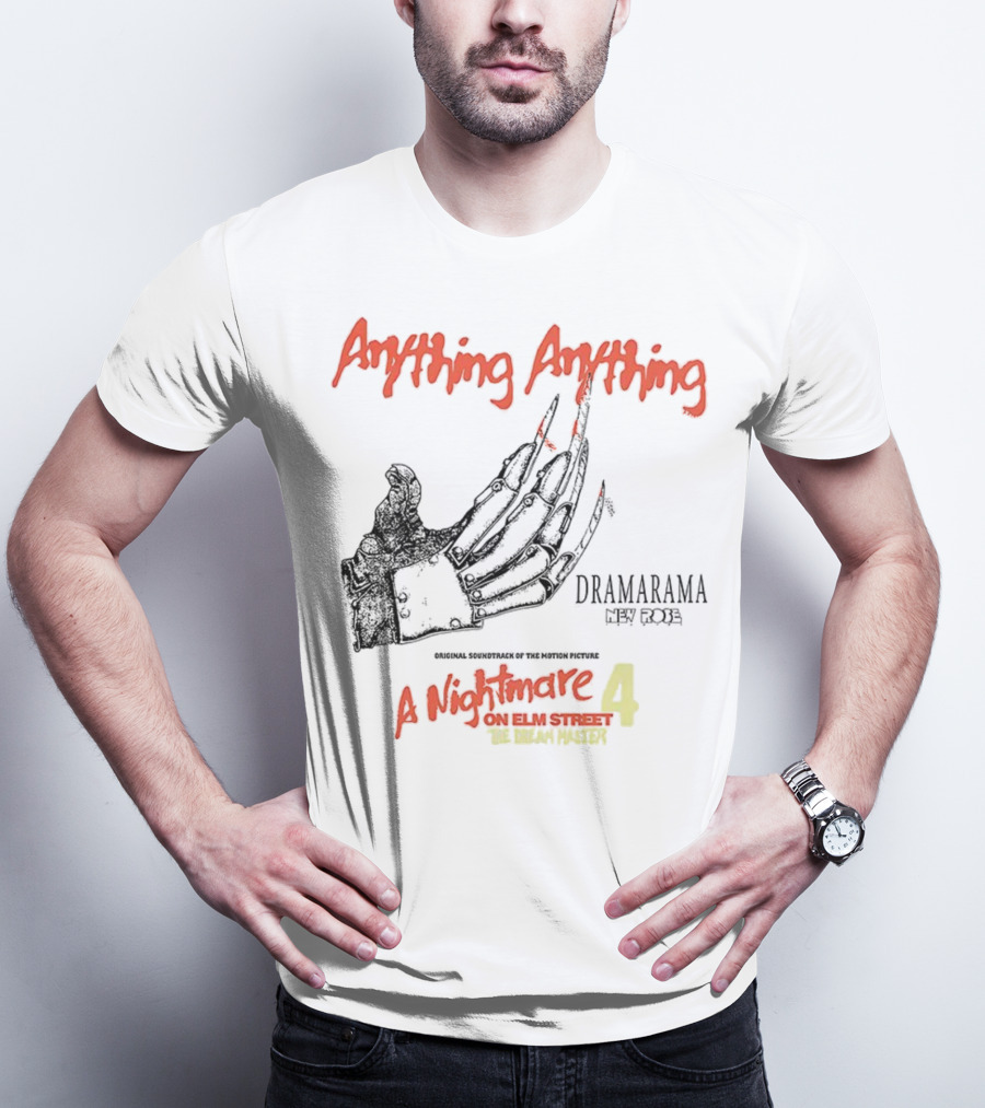 A Nightmare On Elm Street 4 Freddy Krueger Dramarama Anything Anything Halloween T-Shirt