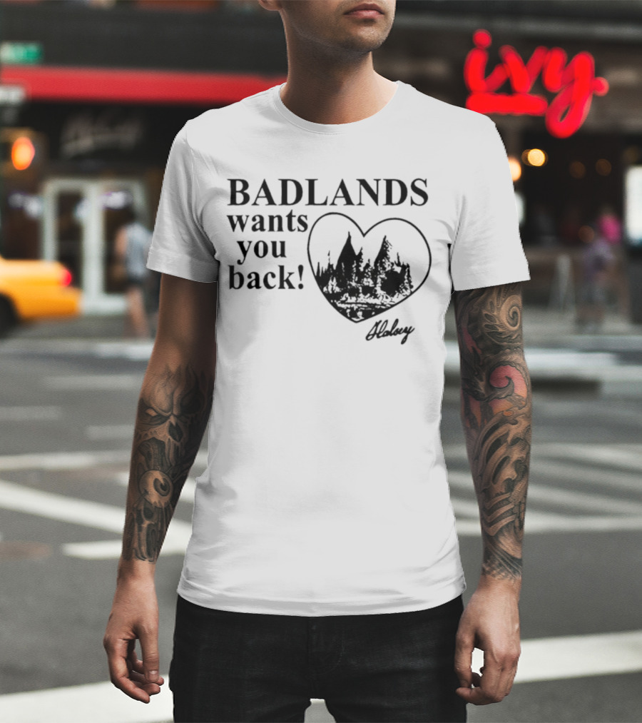 Badlands Wants You Back Halsey Heart Signature T-Shirt