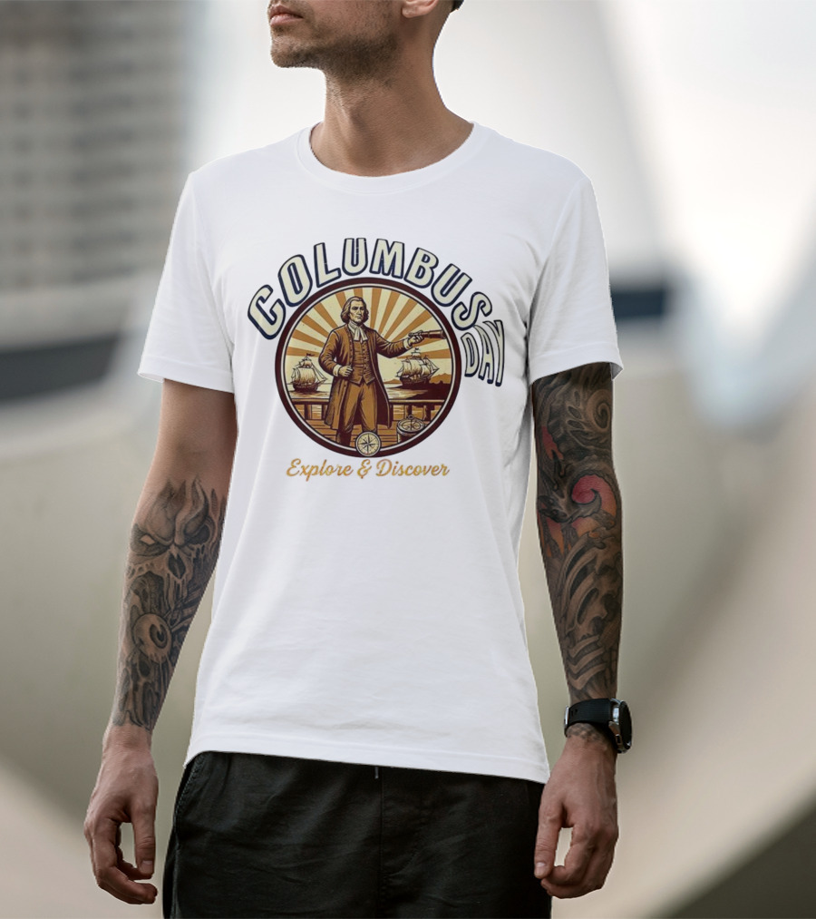 Columbus Day Explore And Discover Retro Vintage Style T-Shirt