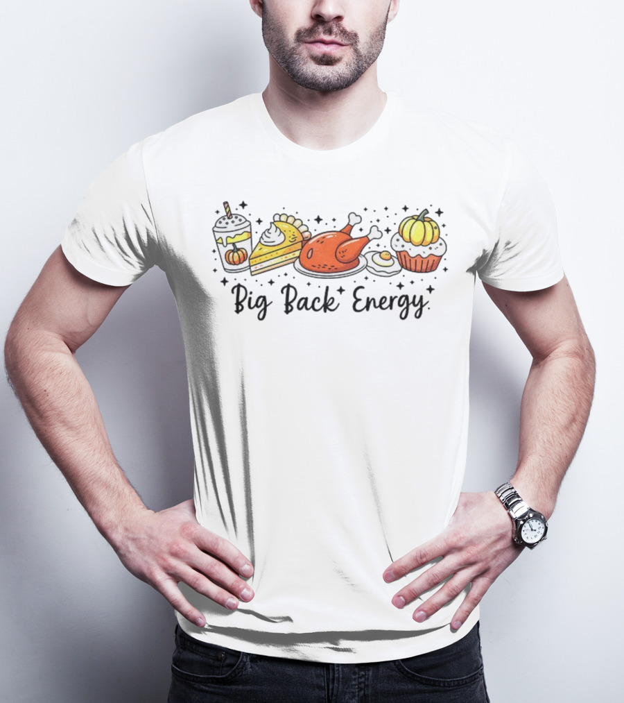 Big Back Energy Thanksgiving Food Vintage Retro Pumpkin Turkey Pie Halloween T-Shirt