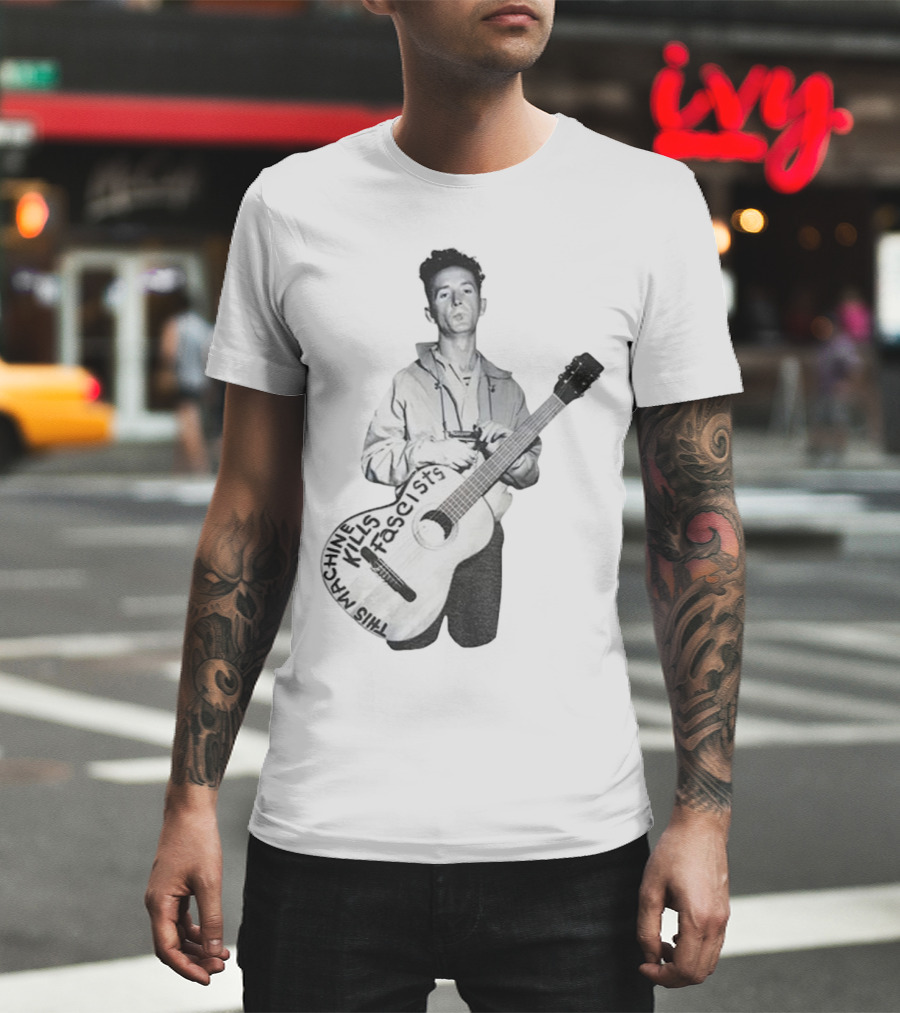 Woody Guthrie This Machine Kills Fascists Anti-Fascist Vintage Guitar Message T-Shirt