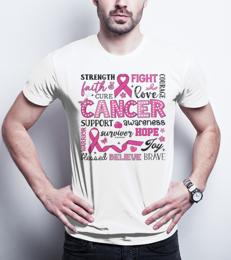 Faith Hope Fight Cancer Support Awareness Warrior Survivor Believe Strength T-Shirt