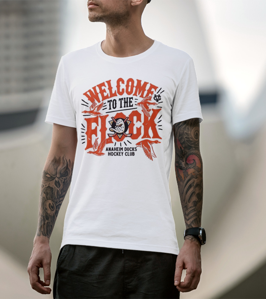 Welcome To The Flock Anaheim Ducks Hockey Club T-Shirt