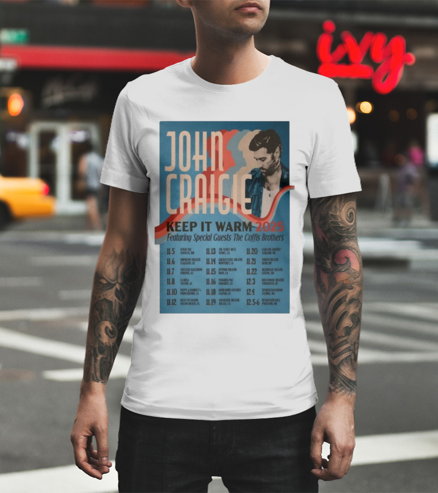 John Craigie Keep It Warm 2025 Tour Featuring The Coffis Brothers Dates And Venues T-Shirt