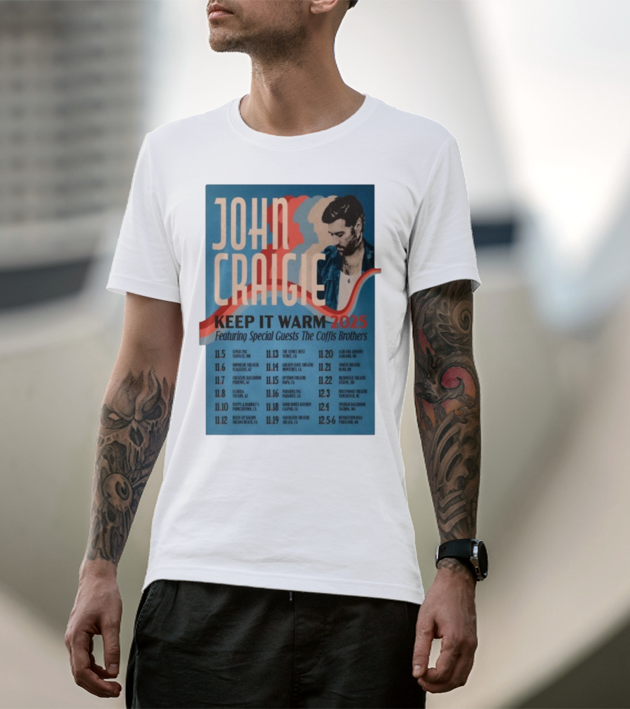 John Craigie Keep It Warm 2025 Tour Featuring The Coffis Brothers Dates And Venues T-Shirt