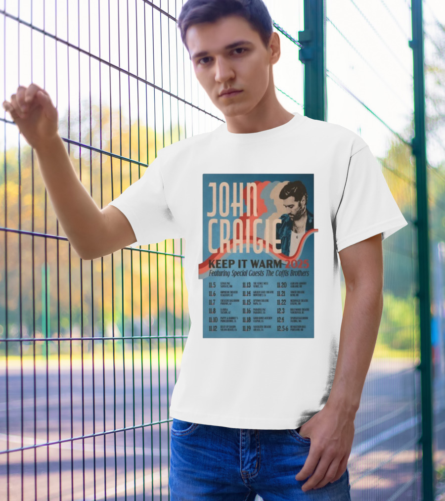 John Craigie Keep It Warm 2025 Tour Featuring The Coffis Brothers Dates And Venues T-Shirt