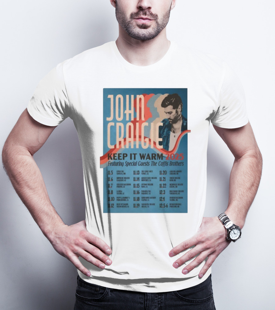John Craigie Keep It Warm 2025 Tour Featuring The Coffis Brothers Dates And Venues T-Shirt
