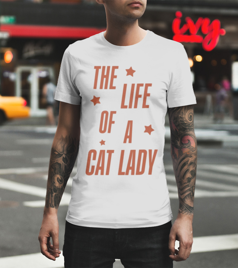 The Life Of A Cat Lady Stars T-Shirt