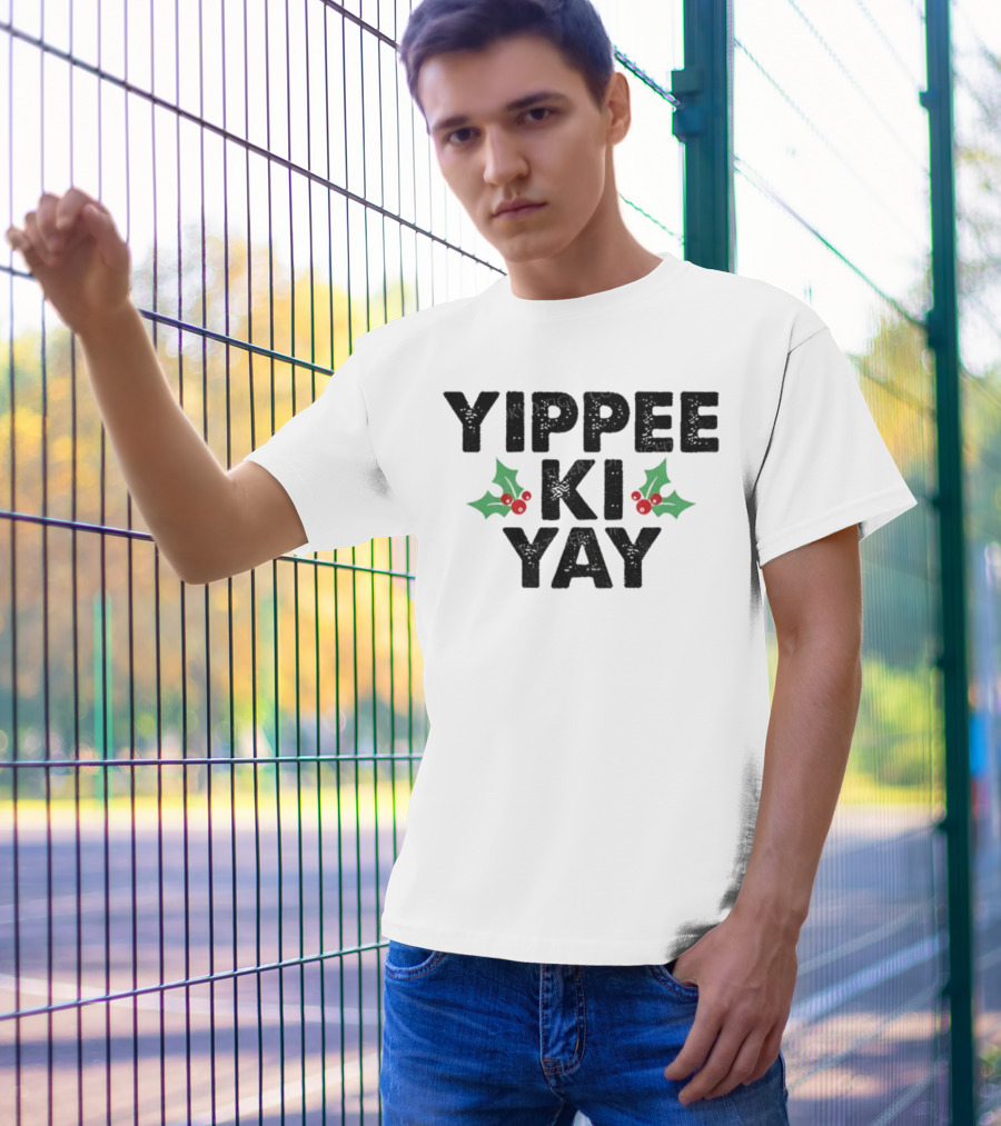 Yippee Ki Yay Merry Christmas Holly Theme T-Shirt
