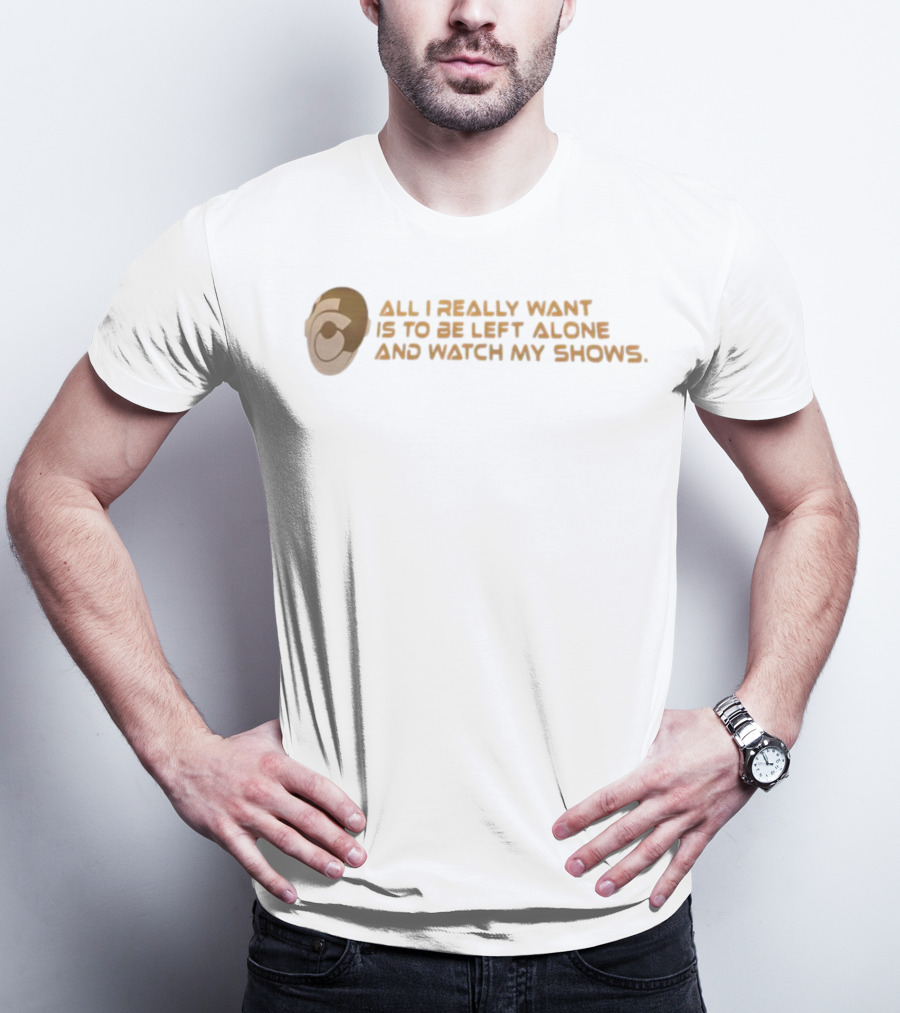 All I Really Want Is To Be Left Alone And My Shows Retro Headphones T-Shirt