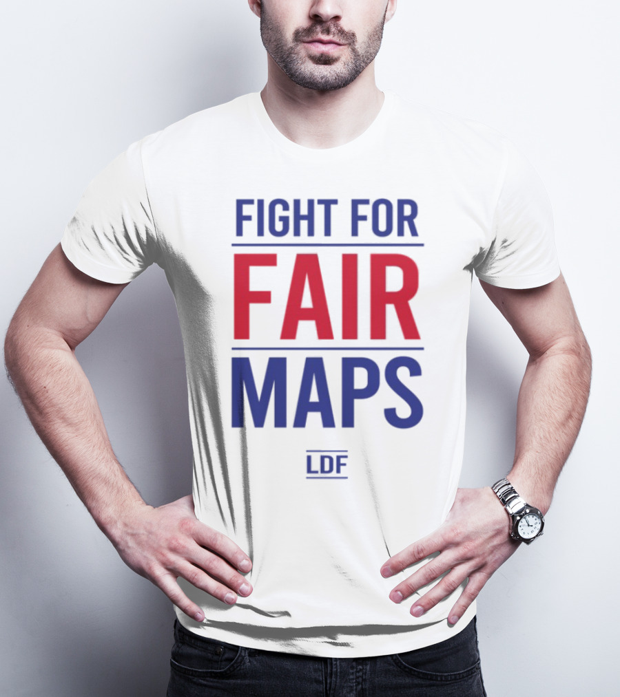 Fight For Fair Maps LDF T-Shirt