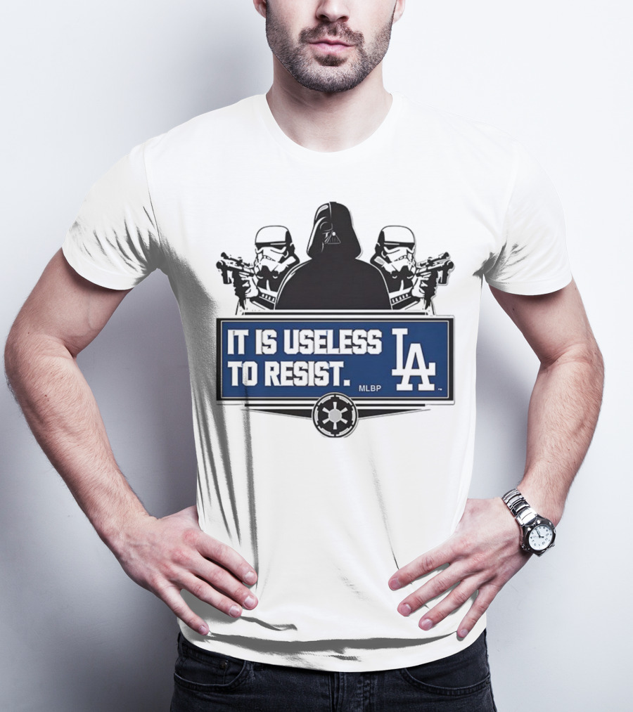 Darth Vader Stormtrooper Los Angeles Dodgers MLBP It Is Useless To Resist T-Shirt