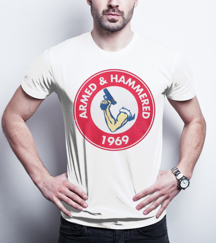 Armed And Hammered 1969 Circle Red And White Vintage Arm With Gun T-Shirt