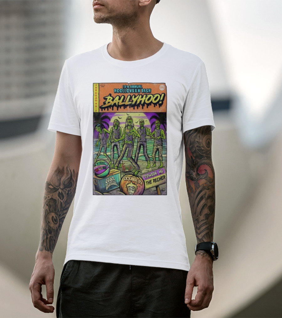 18th Annual Hoolloween Bash Ballyhoo October 17 2025 The Recher Towson MD Palm Trees Zombies T-Shirt