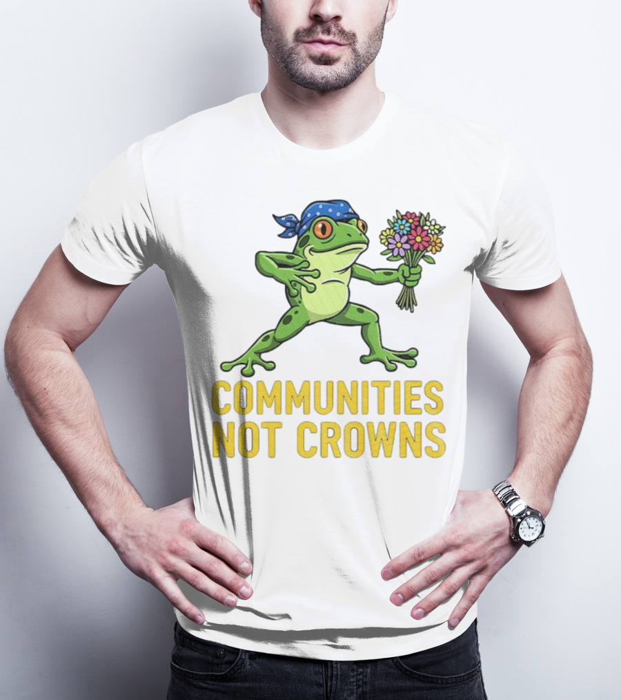 Portland Frog Protester Communities Not Crowns Bandana Frog With Flowers T-Shirt