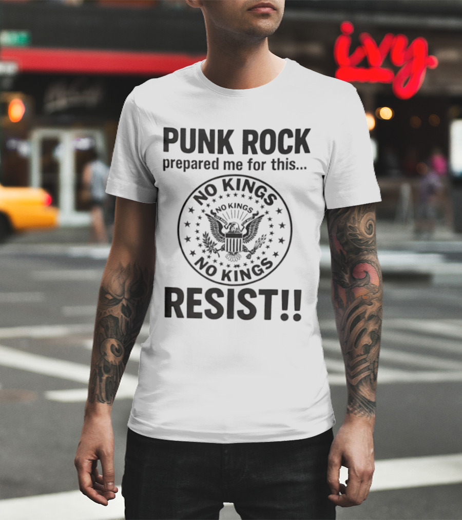 Punk Rock Prepared Me For This No Kings Resist American Eagle Emblem T-Shirt
