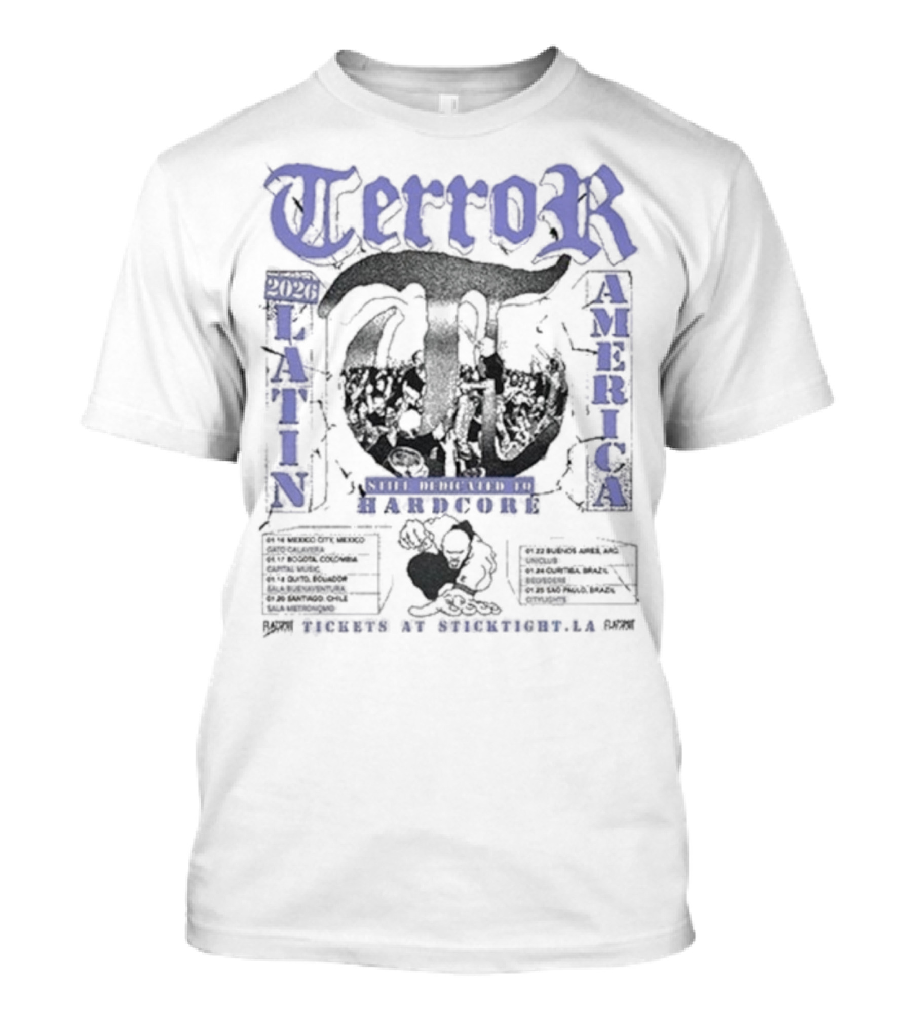 Terror Latin America Tour 2026 Still Dedicated To Hardcore Tour Dates T-Shirt