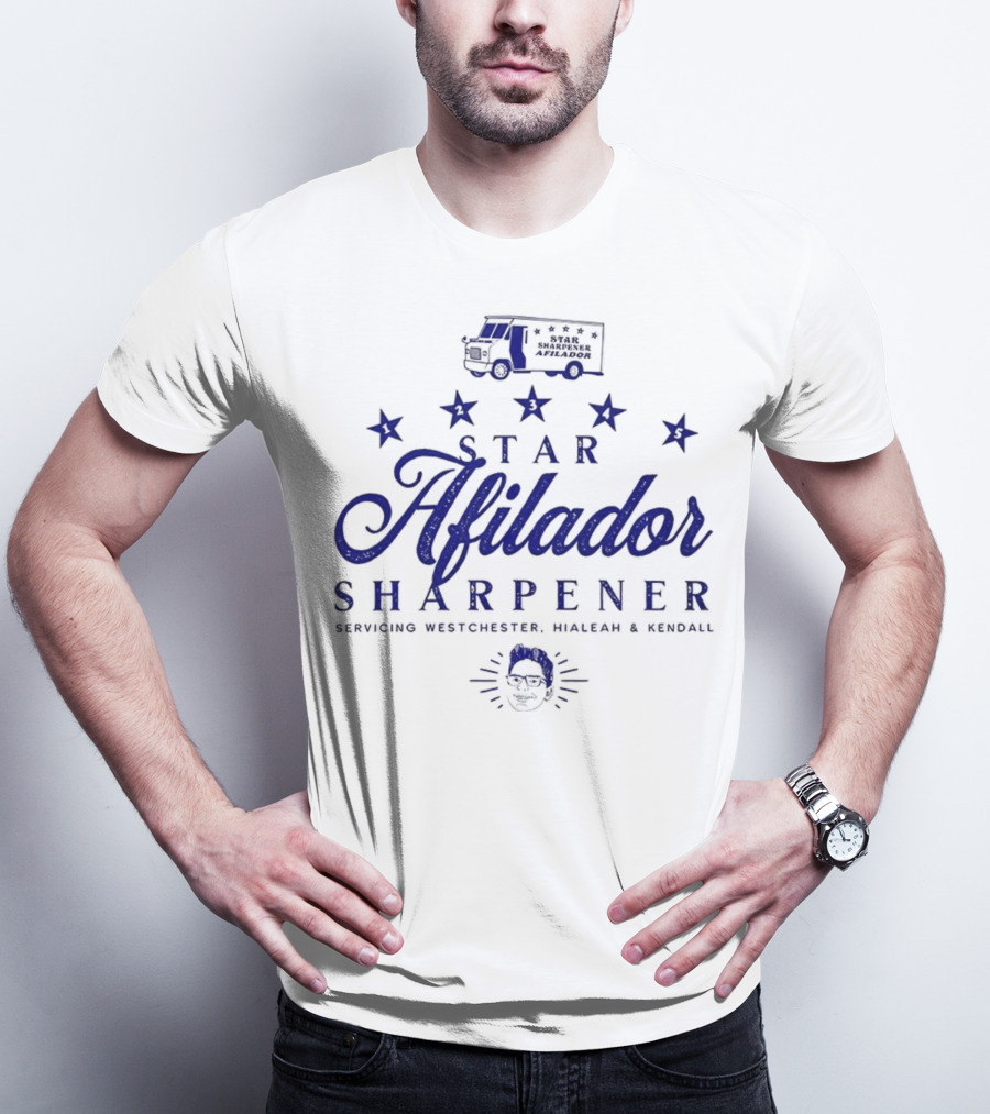 Billy Afilador Star Sharpener Servicing Westchester Hialeah Kendall T-Shirt