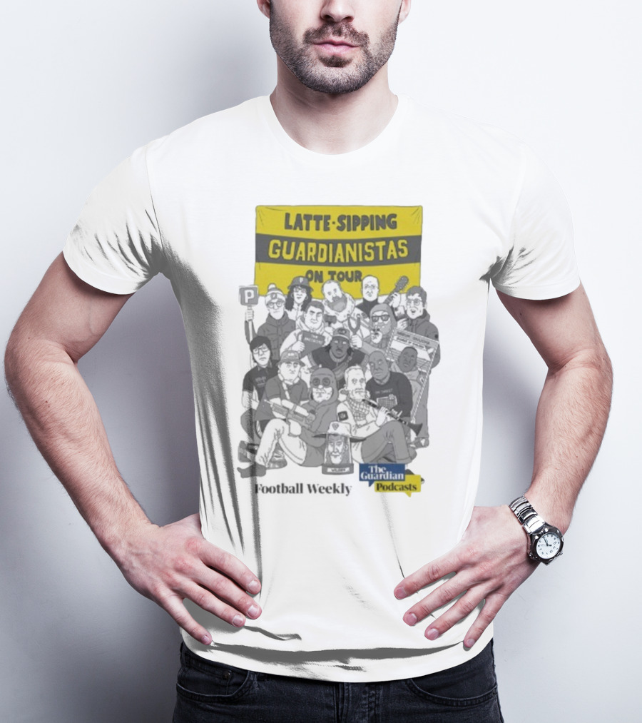Latte-Sipping Guardianistas On Tour Football Weekly The Guardian Podcasts T-Shirt