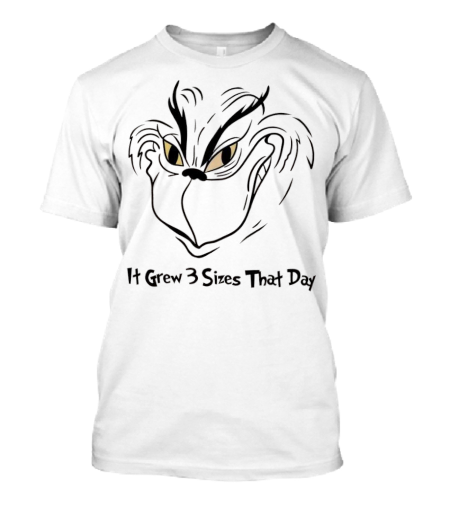 It Grew 3 Sizes That Day Grinch Eyes Yellow Darkness T-Shirt