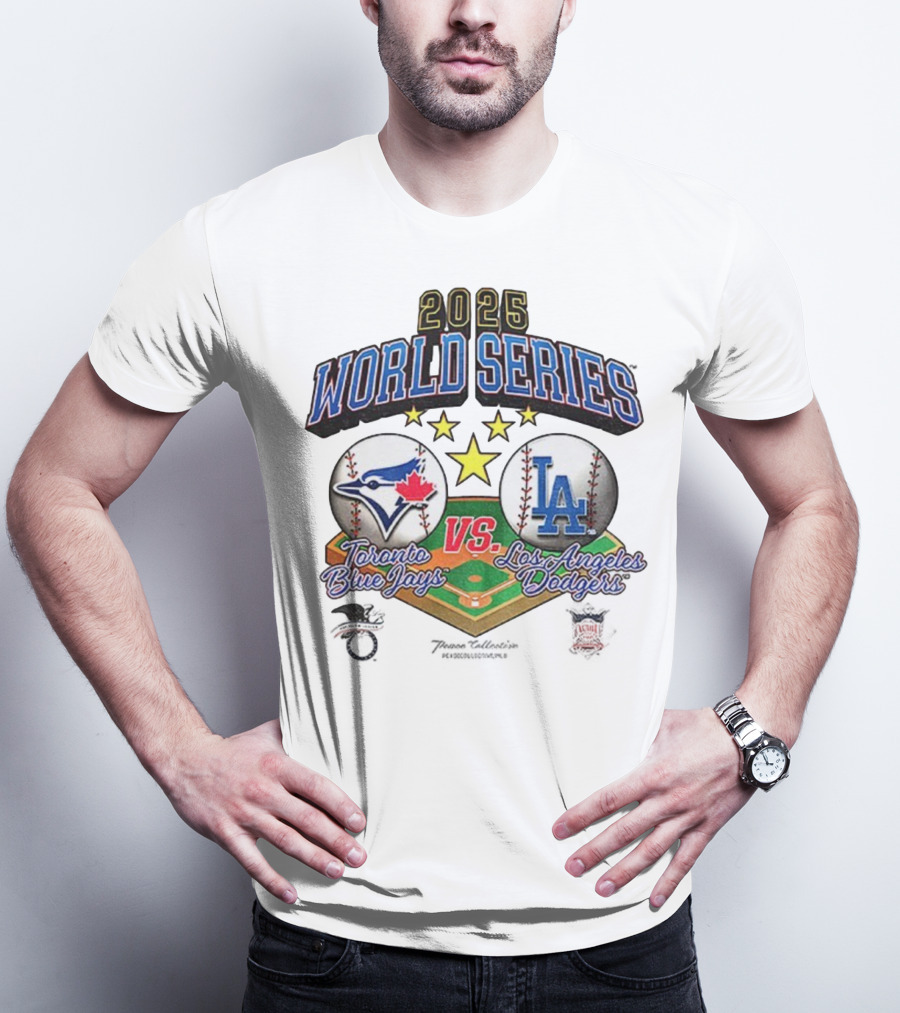 2025 World Series Toronto Blue Jays Vs Los Angeles Dodgers T-Shirt