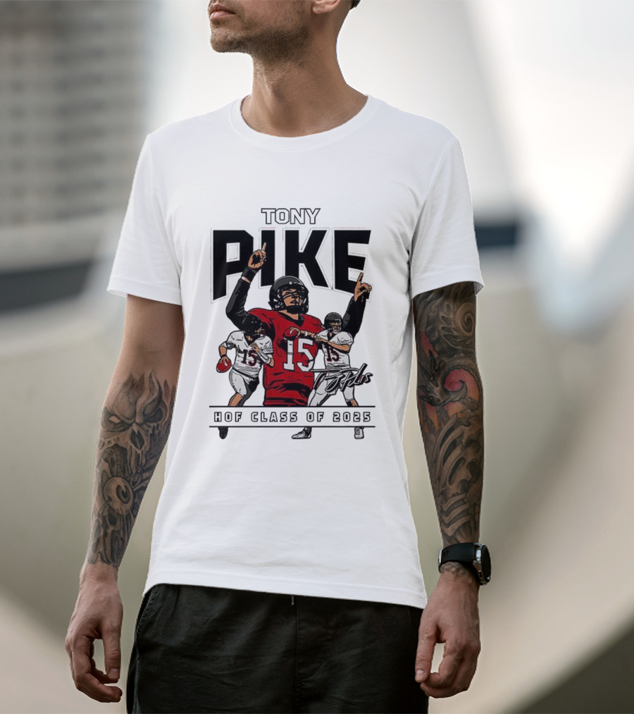 Tony Pike HOF Class Of 2025 Signature 15 Football Tribute T-Shirt