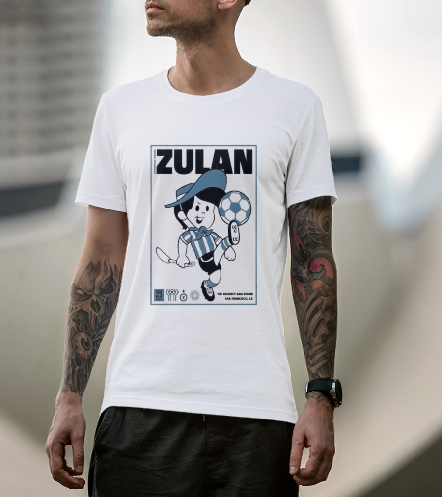 Zulan The Regency Ballroom San Francisco Oct 23 2025 Soccer Theme T-Shirt