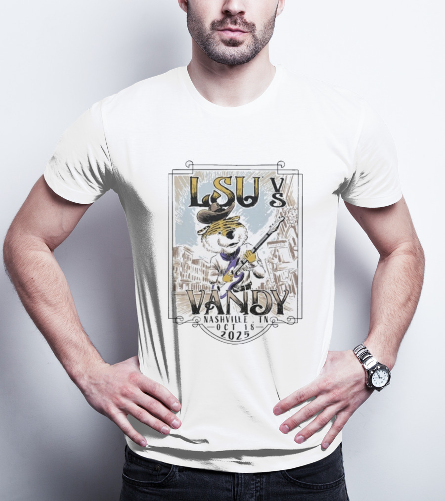 LSU Tigers Vs Vandy Vanderbilt Commodores Nashville TN Oct 18 2025 Mascot Guitar City Showdown T-Shirt