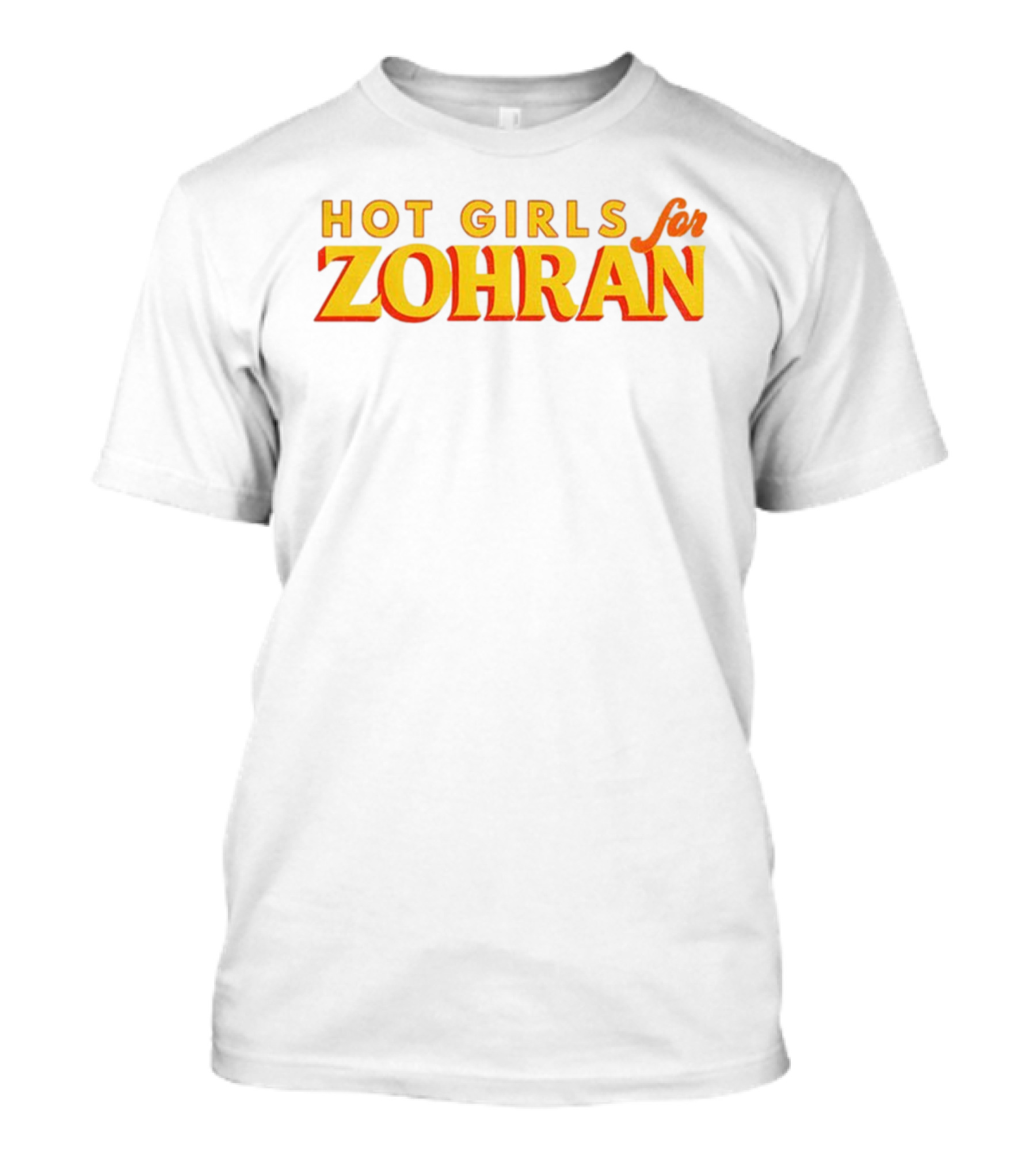 Hot Girls For Zohran NYC Support Campaign T-Shirt