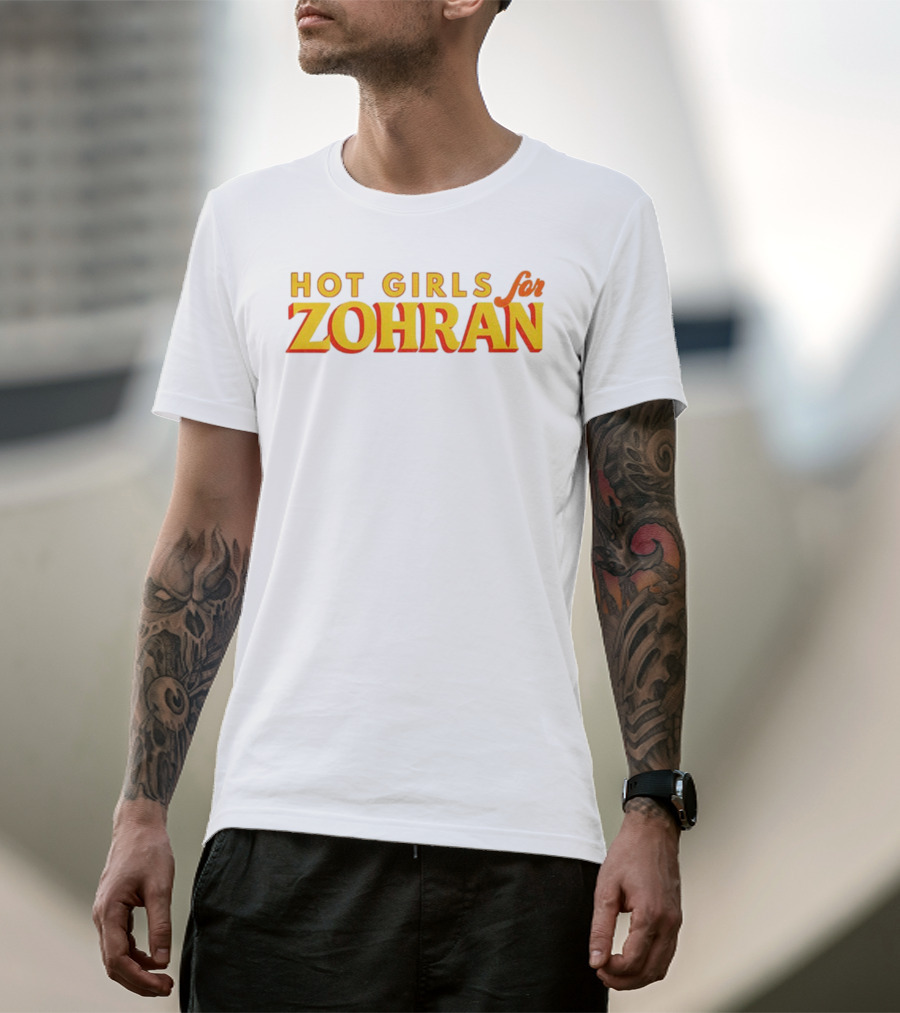 Hot Girls For Zohran NYC Support Campaign T-Shirt